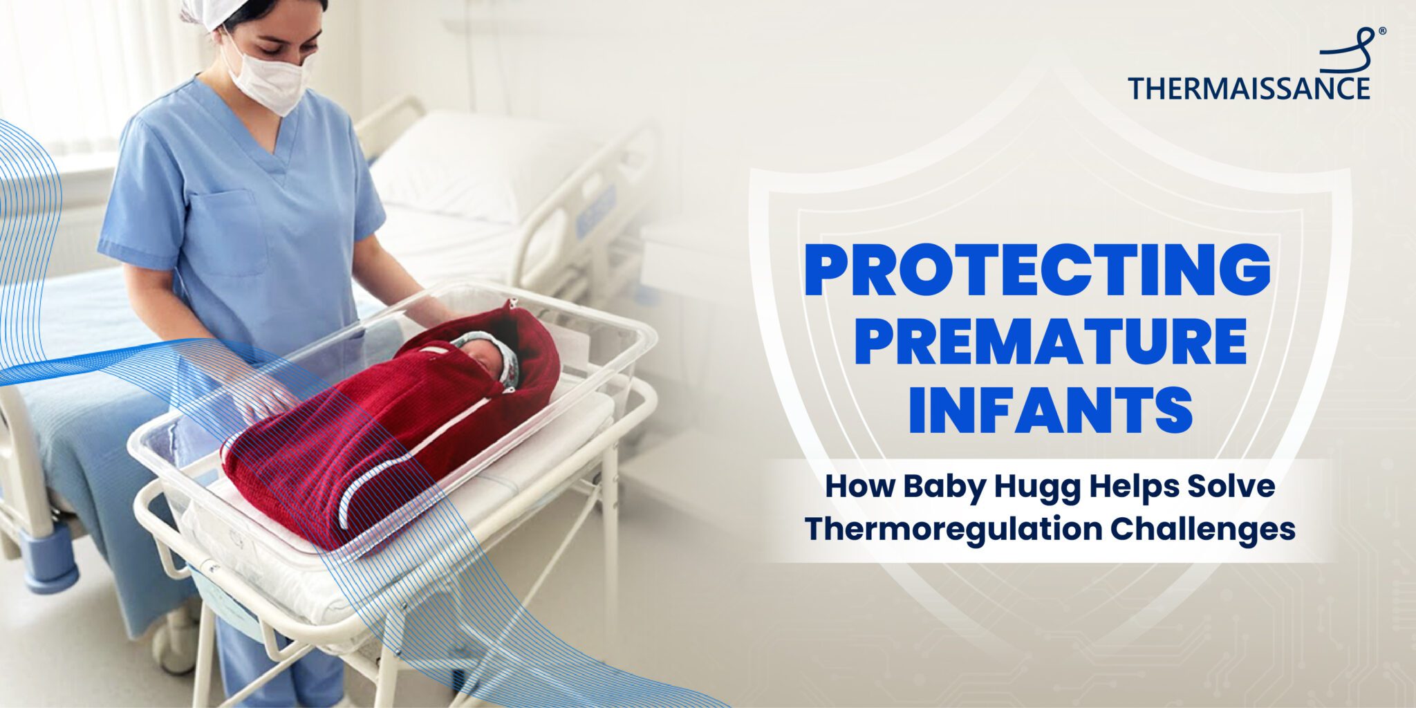 Protecting Premature Infants: How Baby Hugg Helps Solve ...